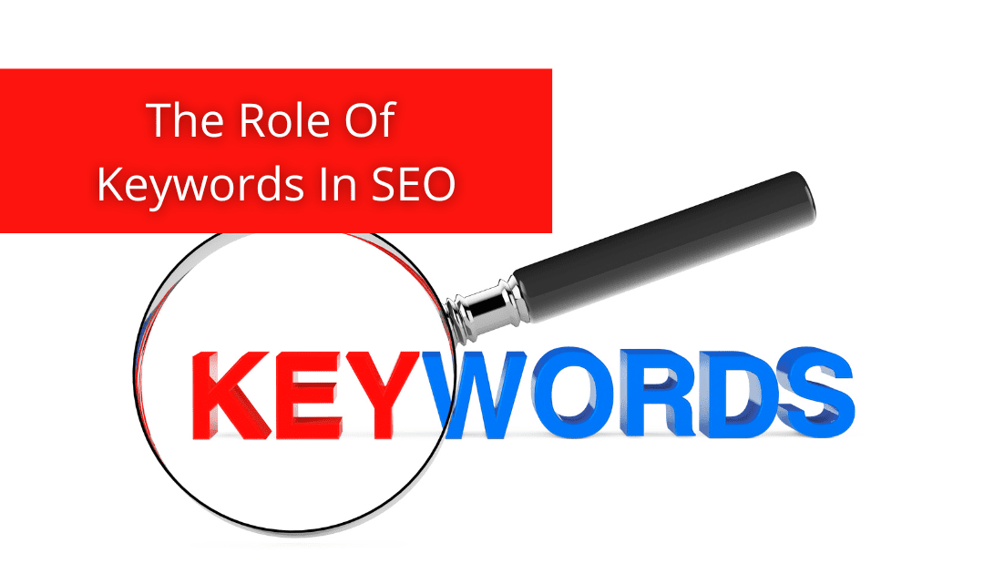 The Role Of Keywords In SEO - alchemyconsultinggroup