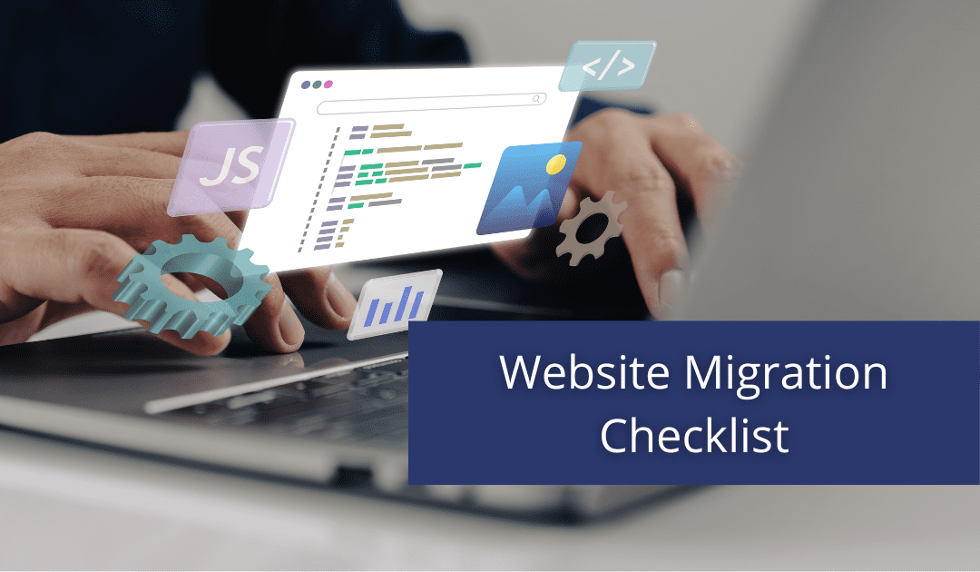 Your Website Migration Checklist - alchemyconsultinggroup